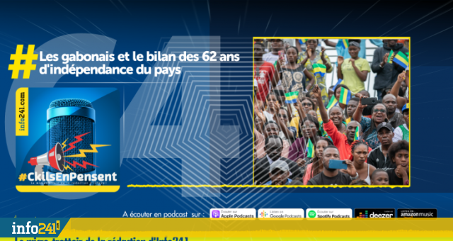#CkilsEnPensent : les gabonais et les 62 ans d’indépendance du Gabon ...